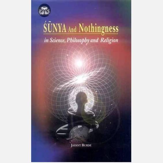 Buy Shunya and Nothingness Book by Jayant Burde - Indic Inspirations